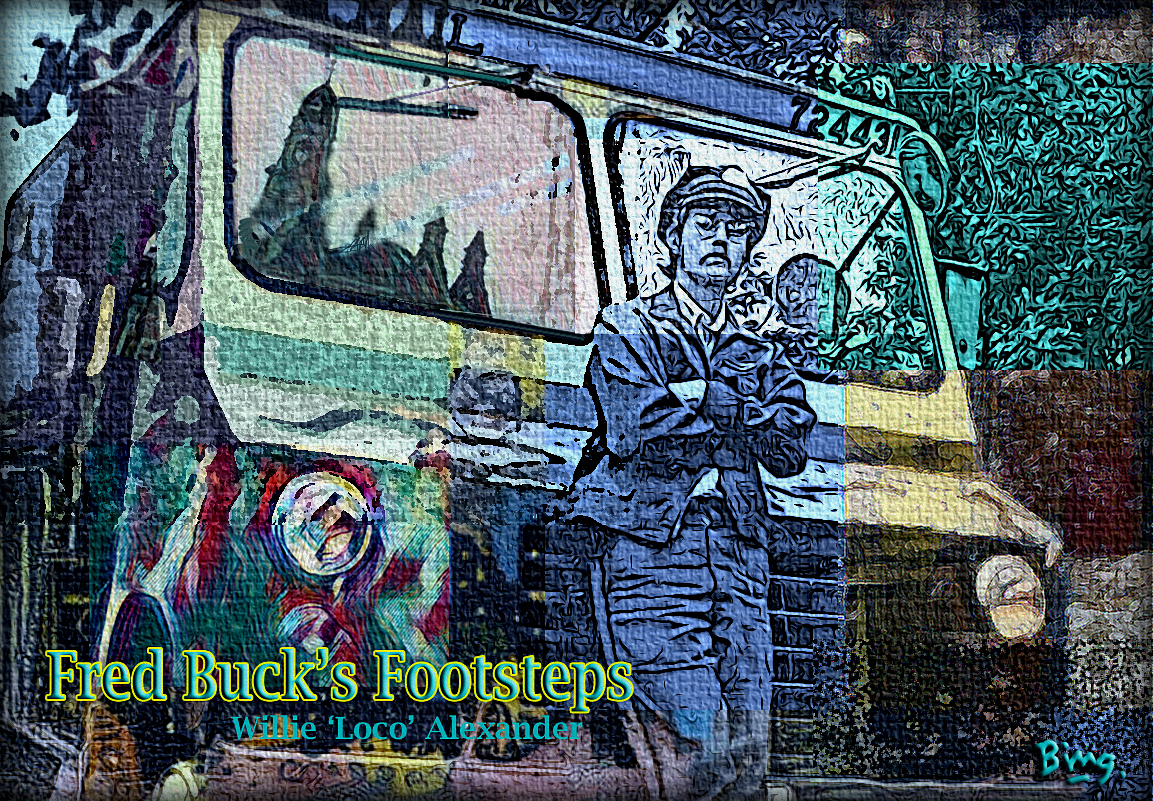 Fred Buck’s Footsteps by Willie ‘Loco’ Alexander – Enduring Gloucester